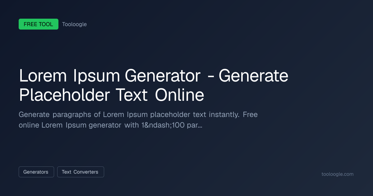 Lorem Ipsum Generator | Tooloogle | Tooloogle